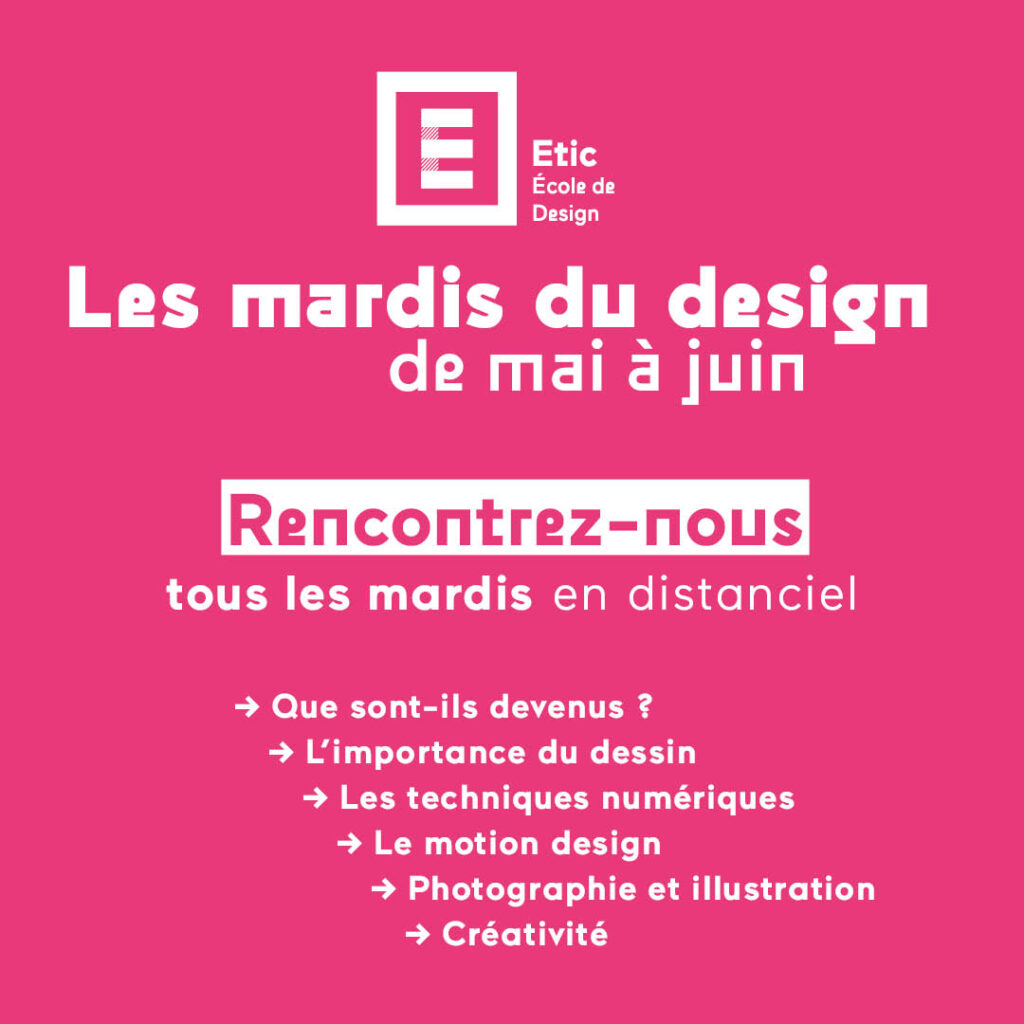 Etic école de design - Les mardis de l'info - ETIC